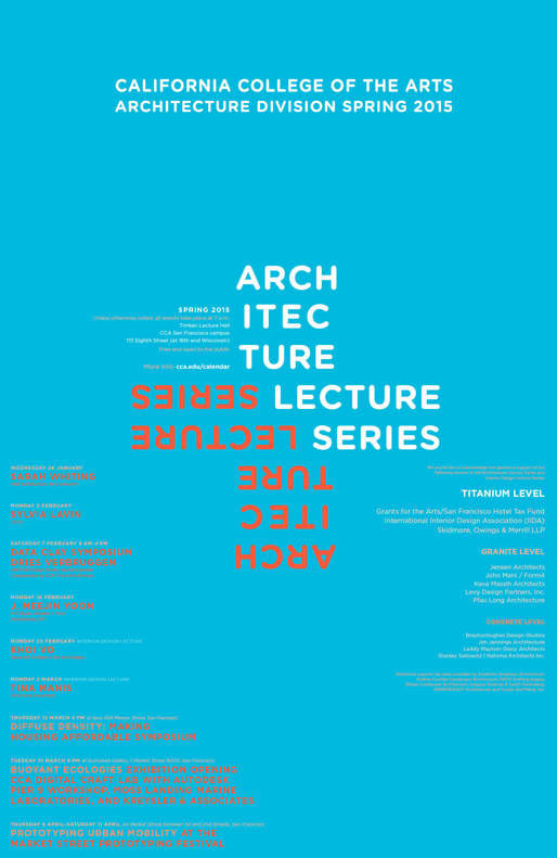 Get Lectured: California College of the Arts, Spring '15 | News | Archinect