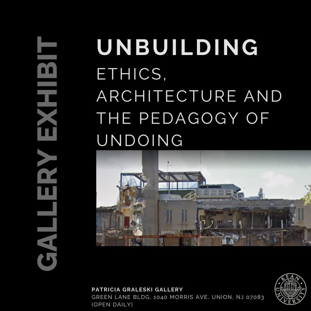 UN-BUILDING: ETHICS, ARCHITECTURE AND THE PEDAGOGY OF UNDOING | Blogs ...