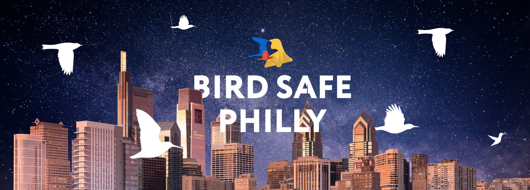 Bird Safe Philly's 'Lights Out' campaign reduces avian collisions with ...