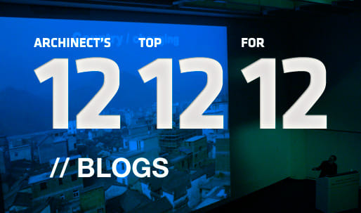Archinect's Top 12 Blogs for '12 | News | Archinect
