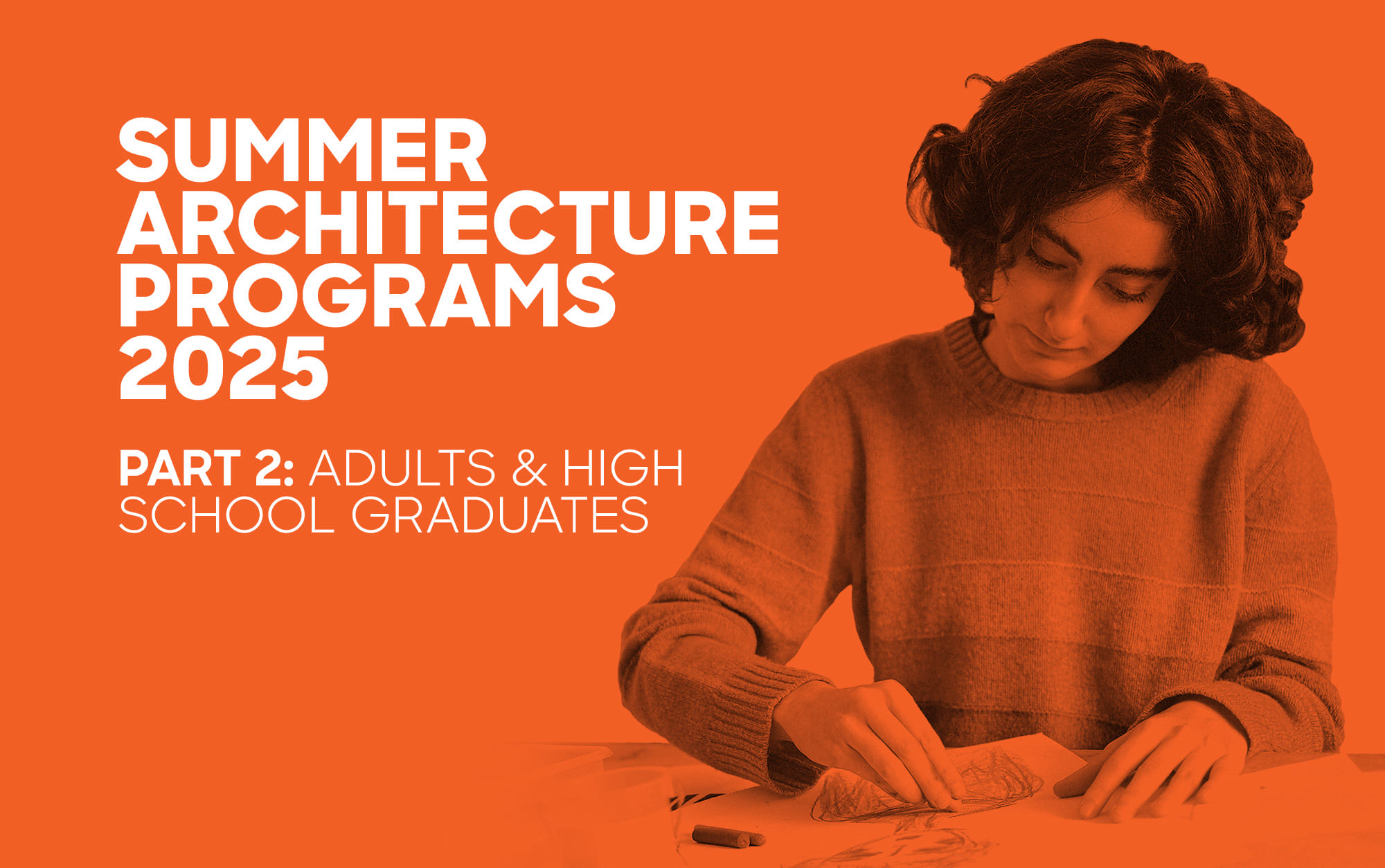 2025 Summer Architecture Programs for Adults and High School Graduates ...