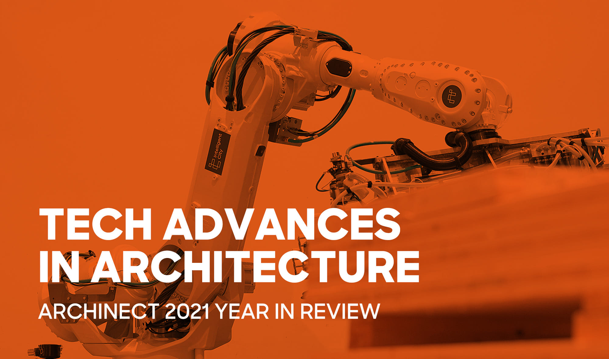 The most exciting emerging technologies in architecture in 2021 | News ...