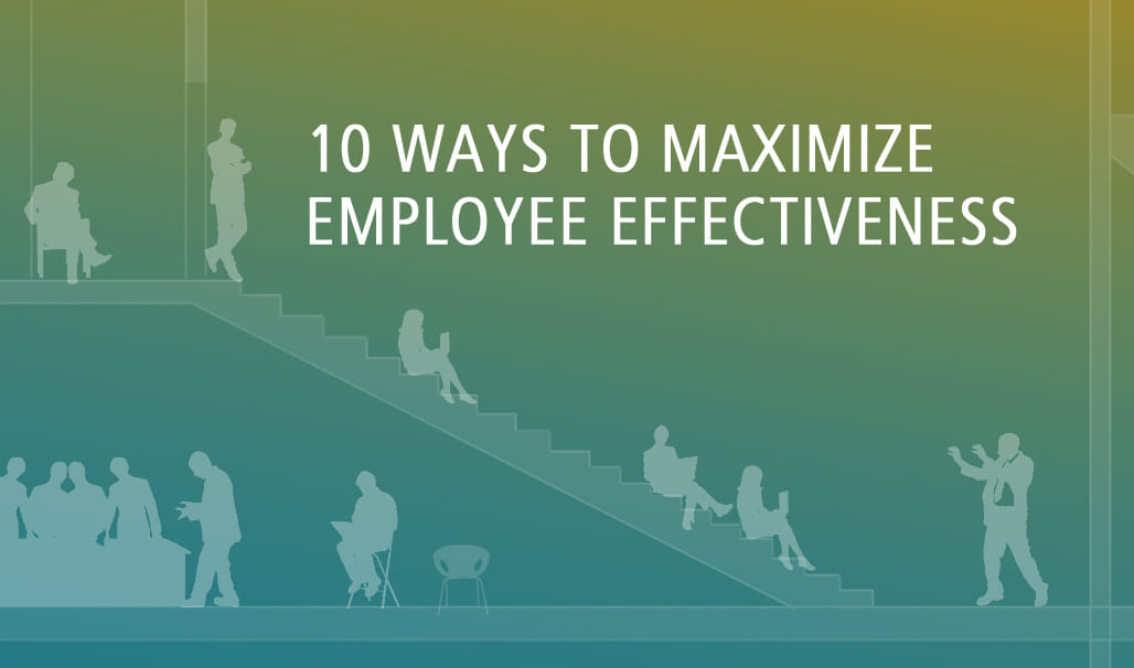 10 Ways Architectural Employers Can Maximize the Effectiveness of Their ...