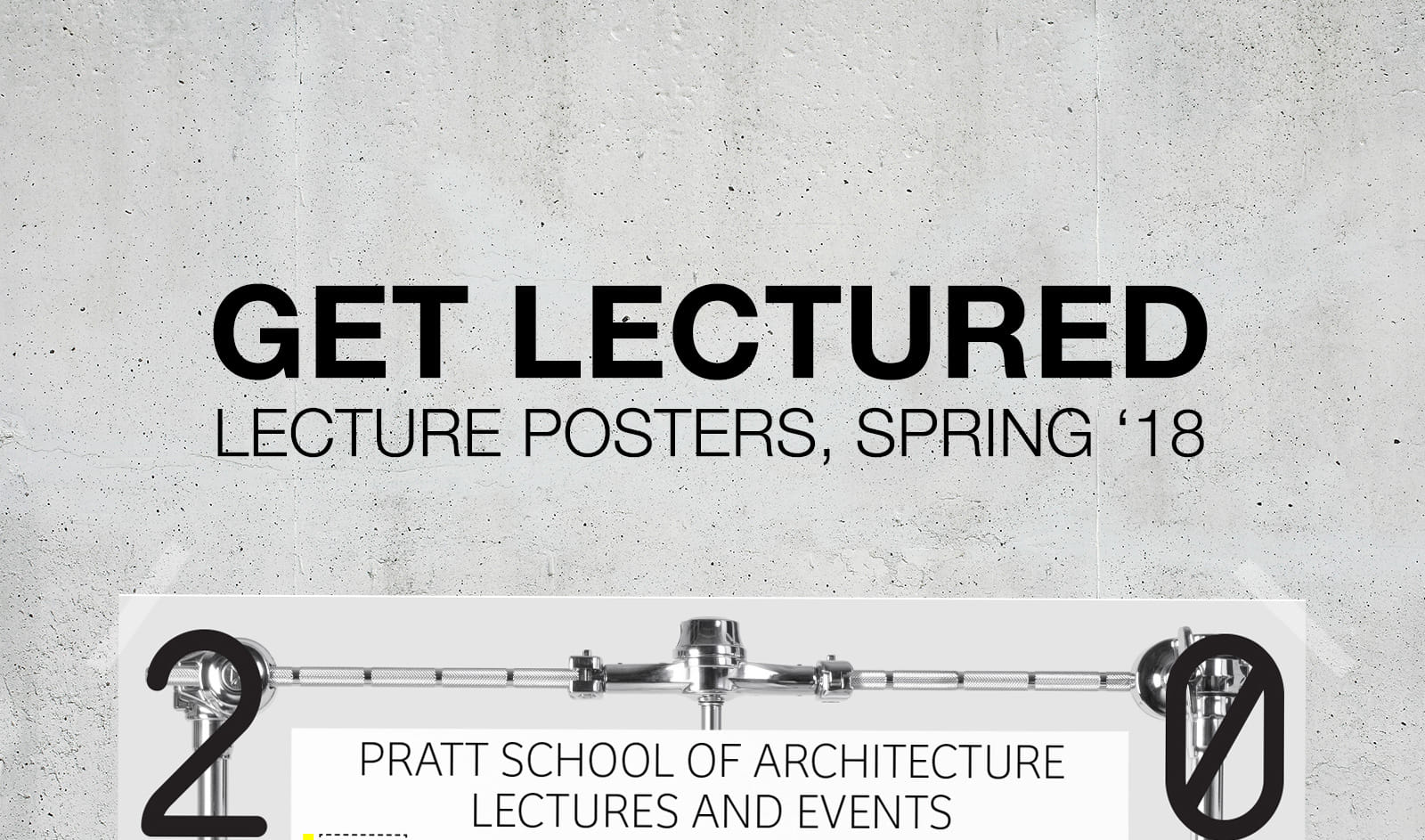 And the most popular Spring '18 architecture school lecture poster is ...