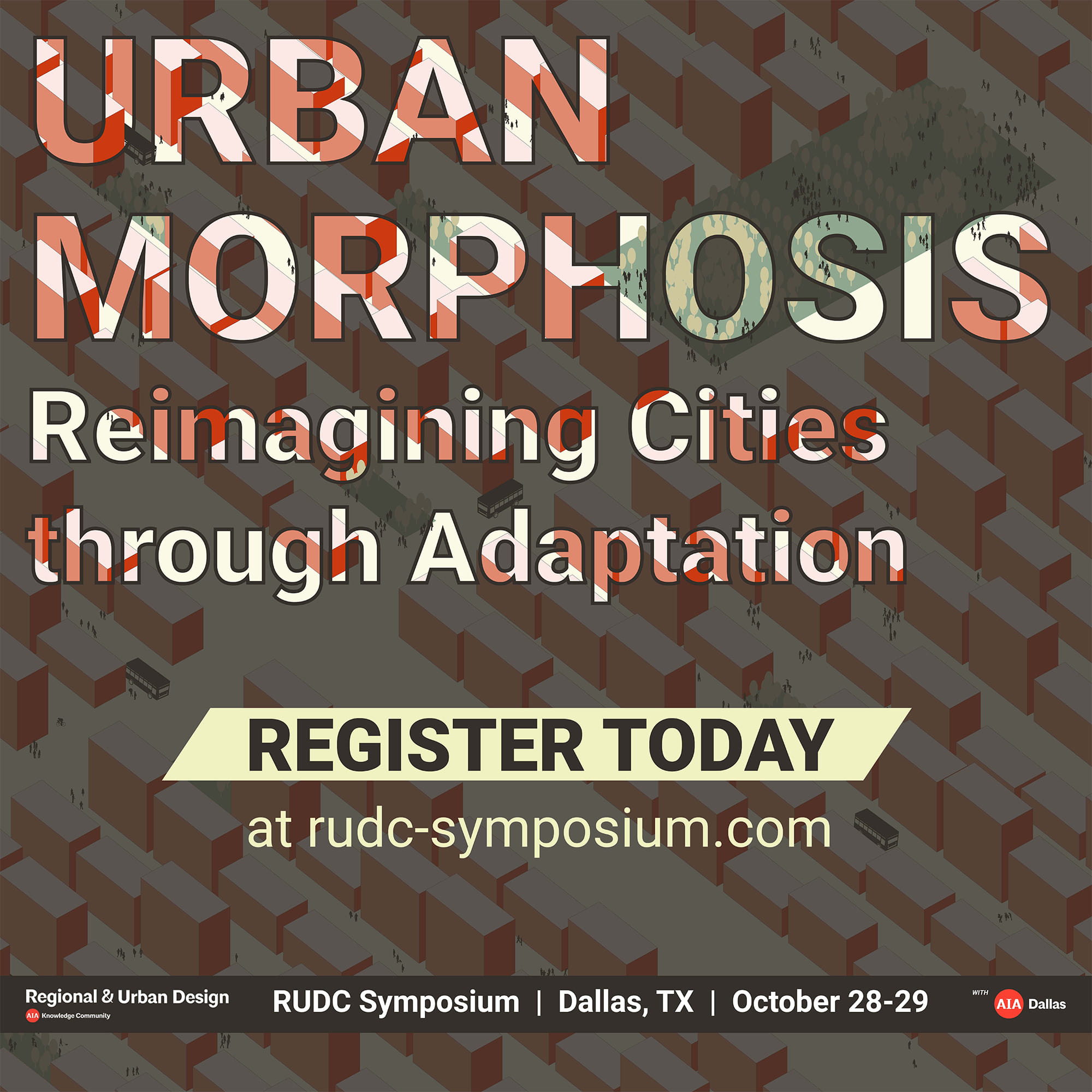 2025 AIA Regional & Urban Design Symposium -- Urban Morphosis ...