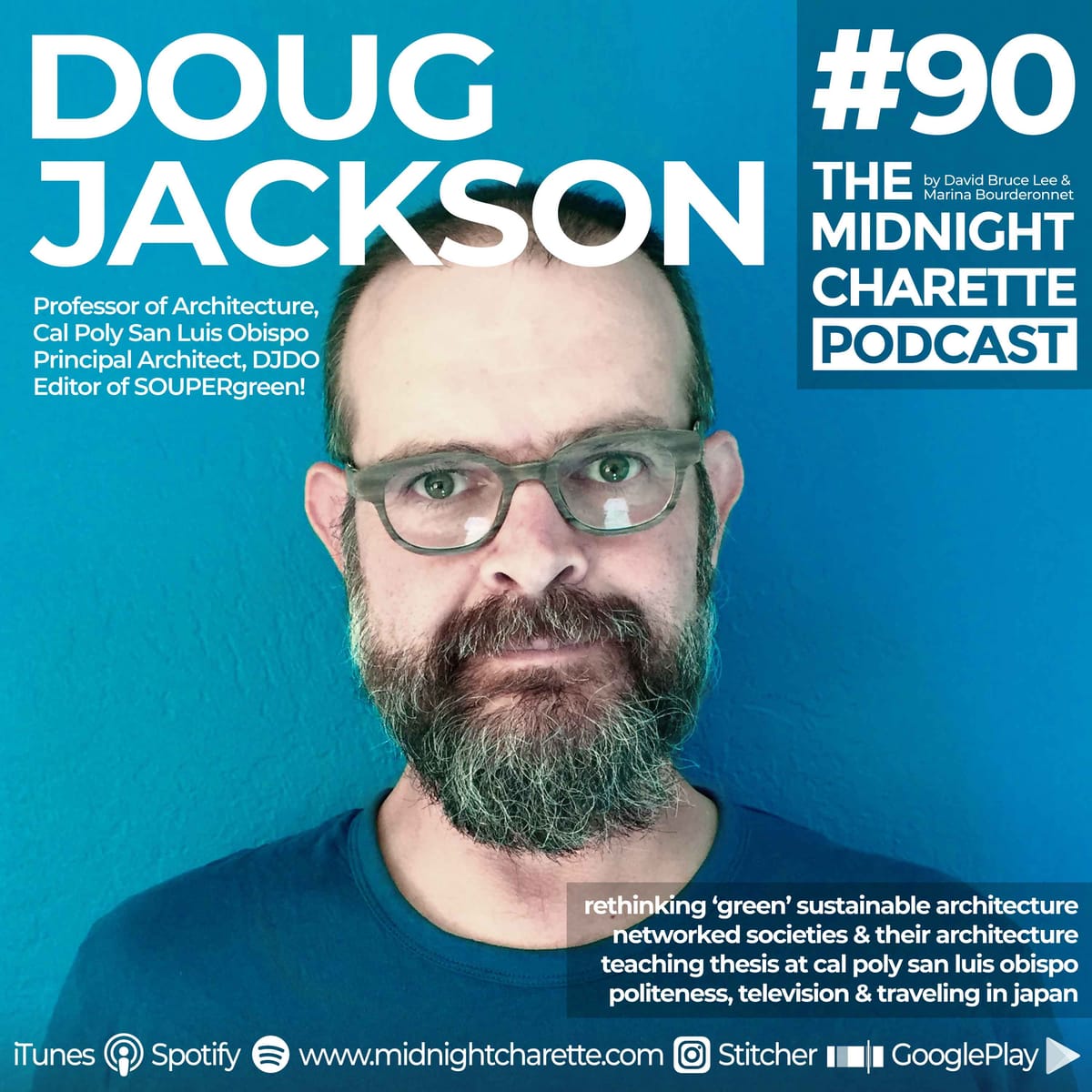 #90 - Doug Jackson, Architect & Professor at Cal Poly San Luis Obispo ...