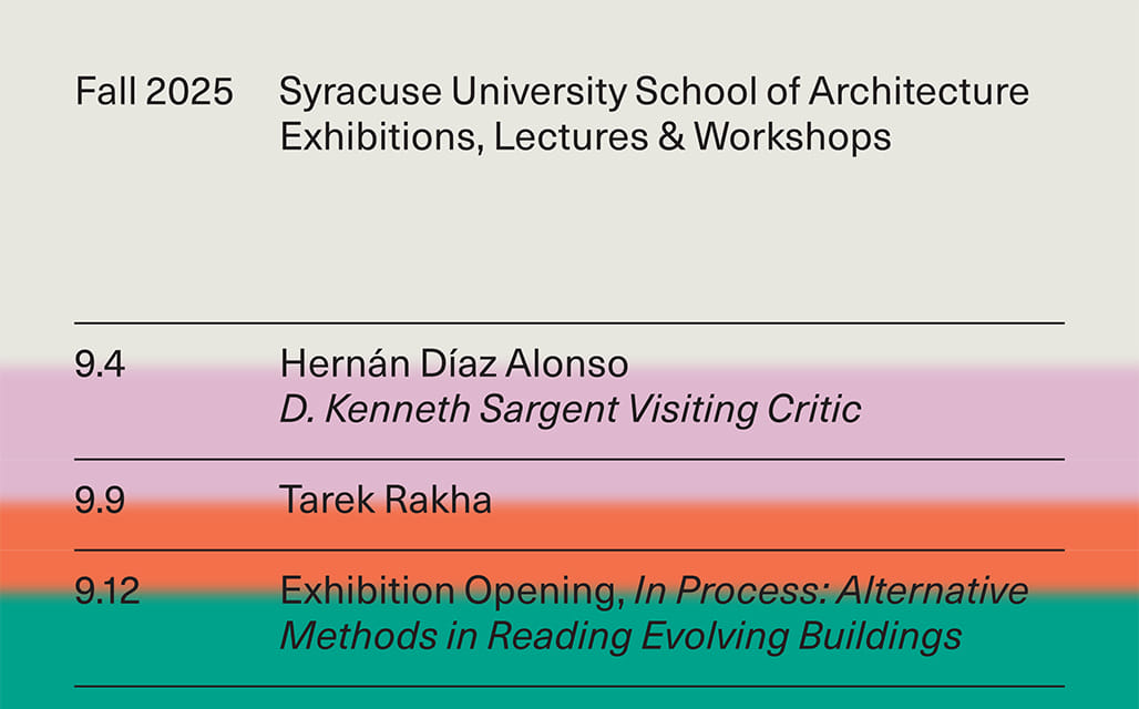 Get Lectured: Syracuse University, Fall '25 | News | Archinect