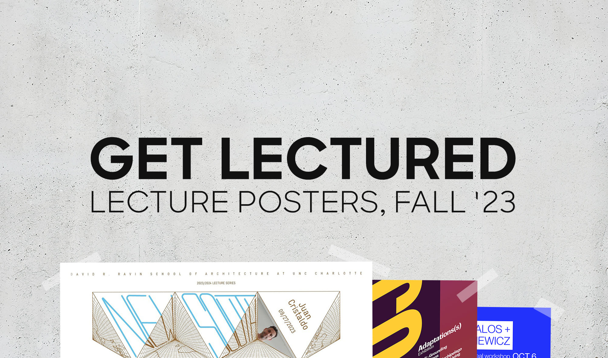 The most popular Fall '23 architecture school lecture poster is ...