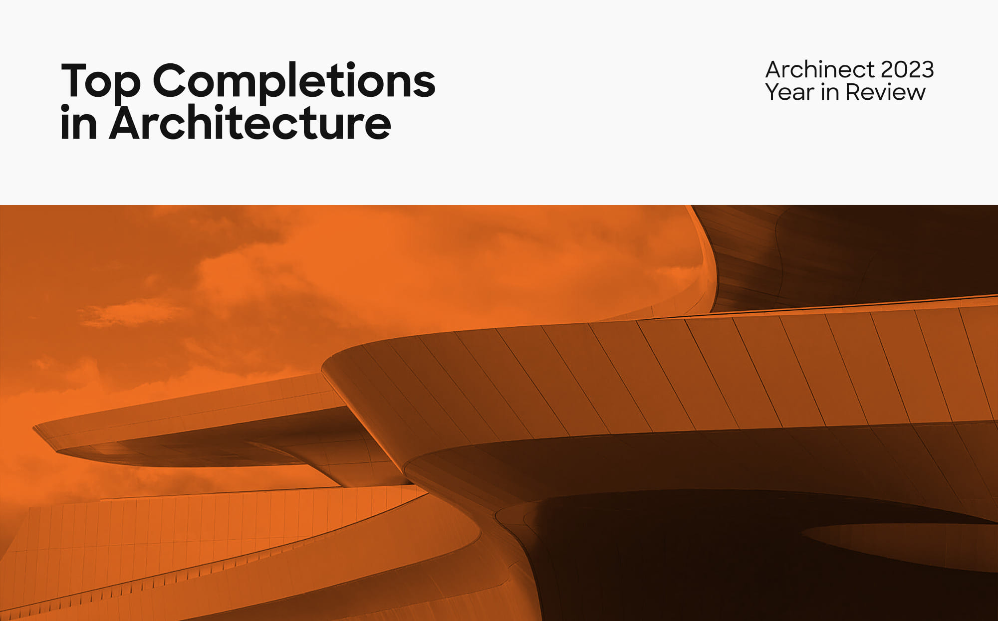 Architecture's biggest project completions and openings of 2023 | News ...