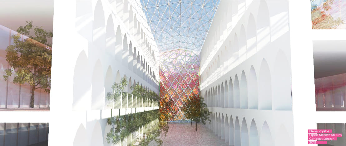 OPEN MARKET ATRIUM | CONCEPT DESIGN | Dana Krystle | Archinect