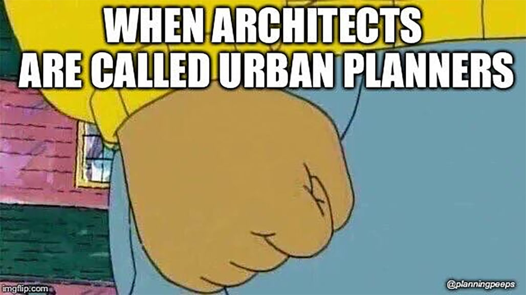 Don't miss 2019's best urban planning memes | News | Archinect