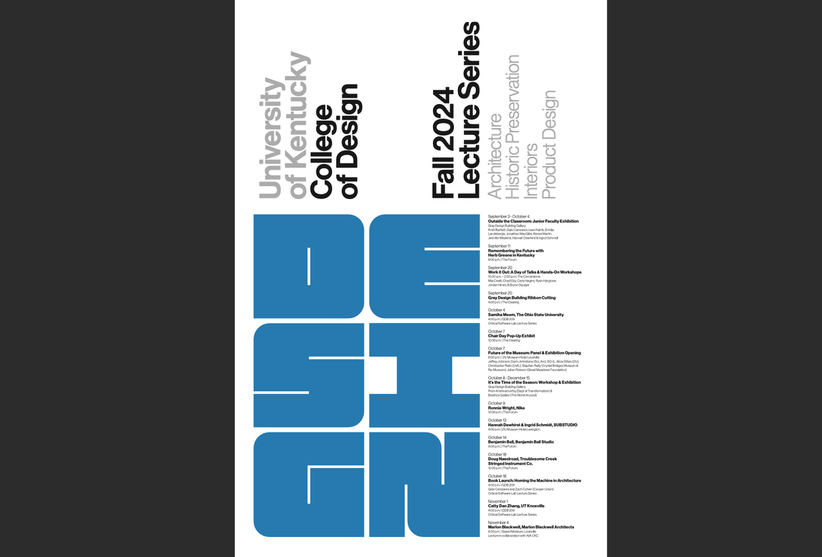 UK College of Design hosts Fall 2024 Lecture Series | University of ...