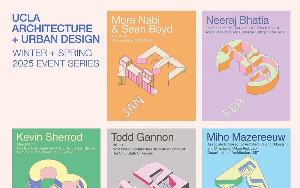 Get Lectured: UCLA, Spring '25 | News | Archinect