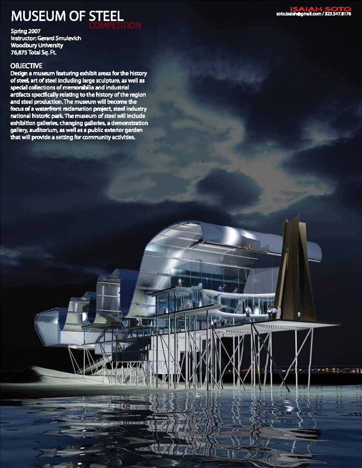 Museum of Steel | Isaiah Soto | Archinect