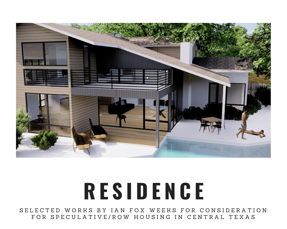 Residential Projects | Ian Fox Weeks | Archinect