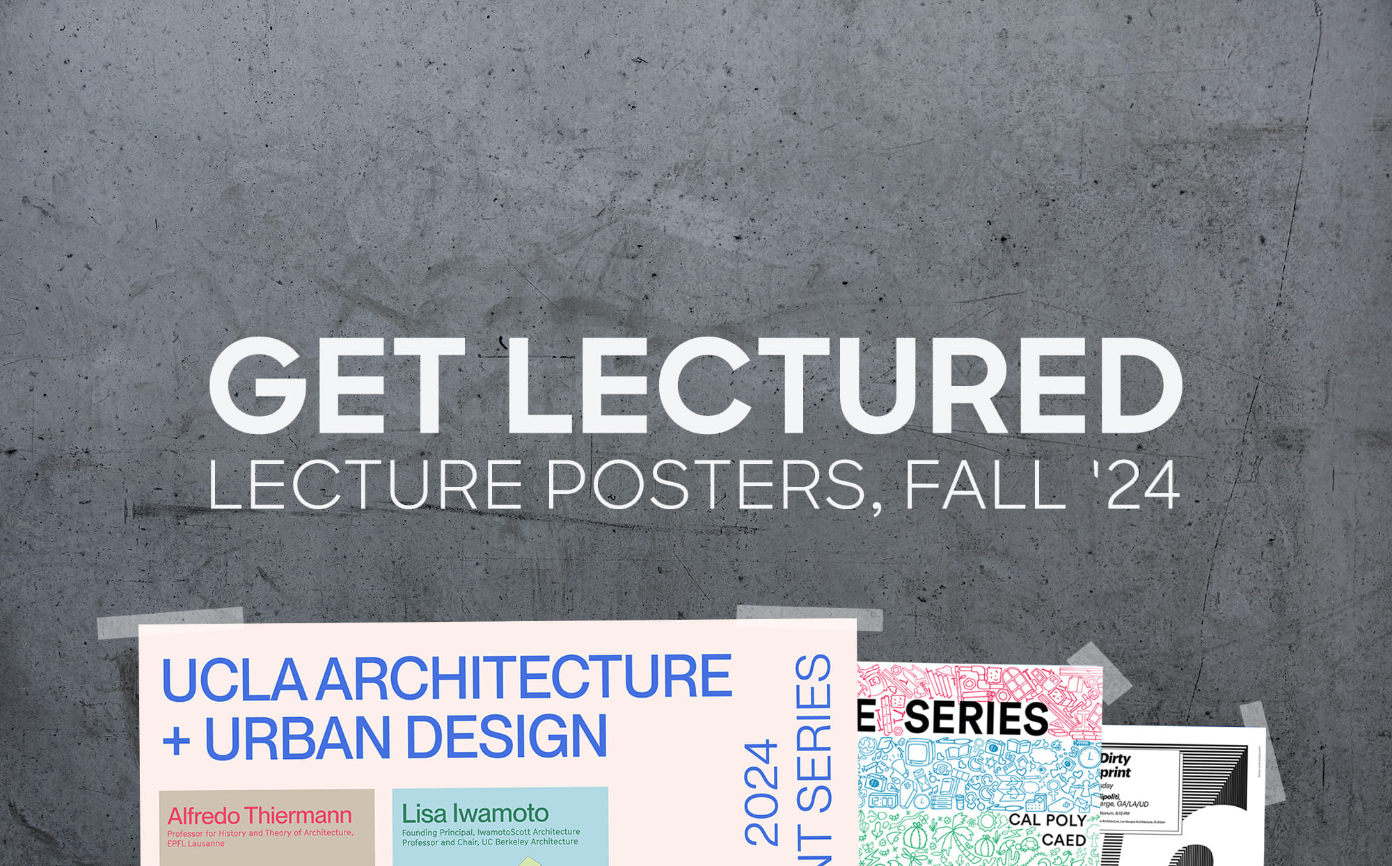 The most popular Fall '24 architecture school lecture poster designs ...