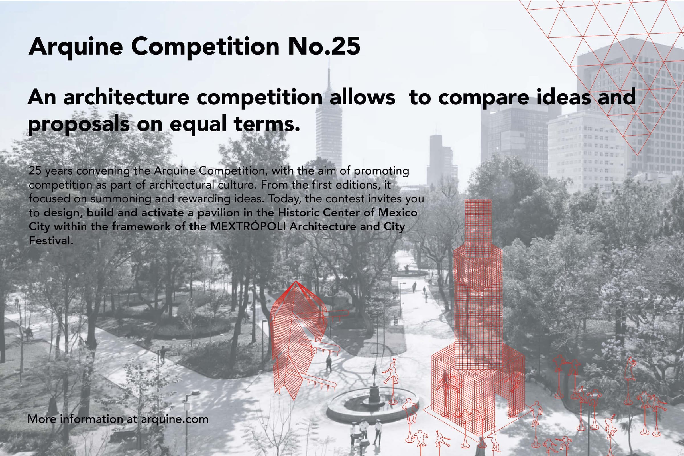 Arquine Competition No.25 | MEXTRÓPOLI 2023 Pavilion