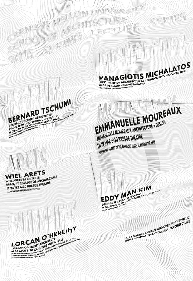 Get Lectured Carnegie Mellon University Spring 15 News Archinect