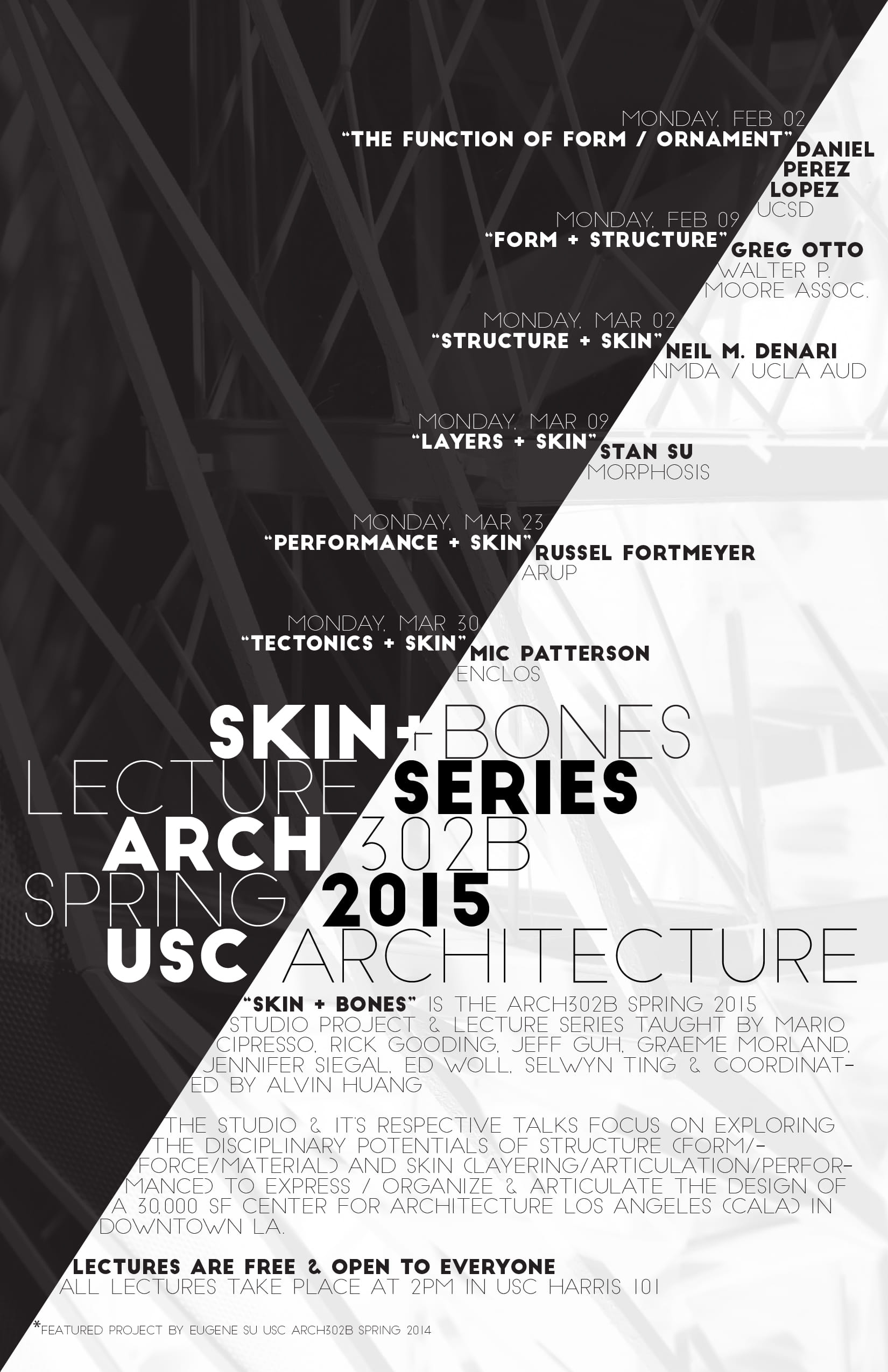 Get Lectured: USC - "Skin + Bones" series, Spring '15 | News | Archinect