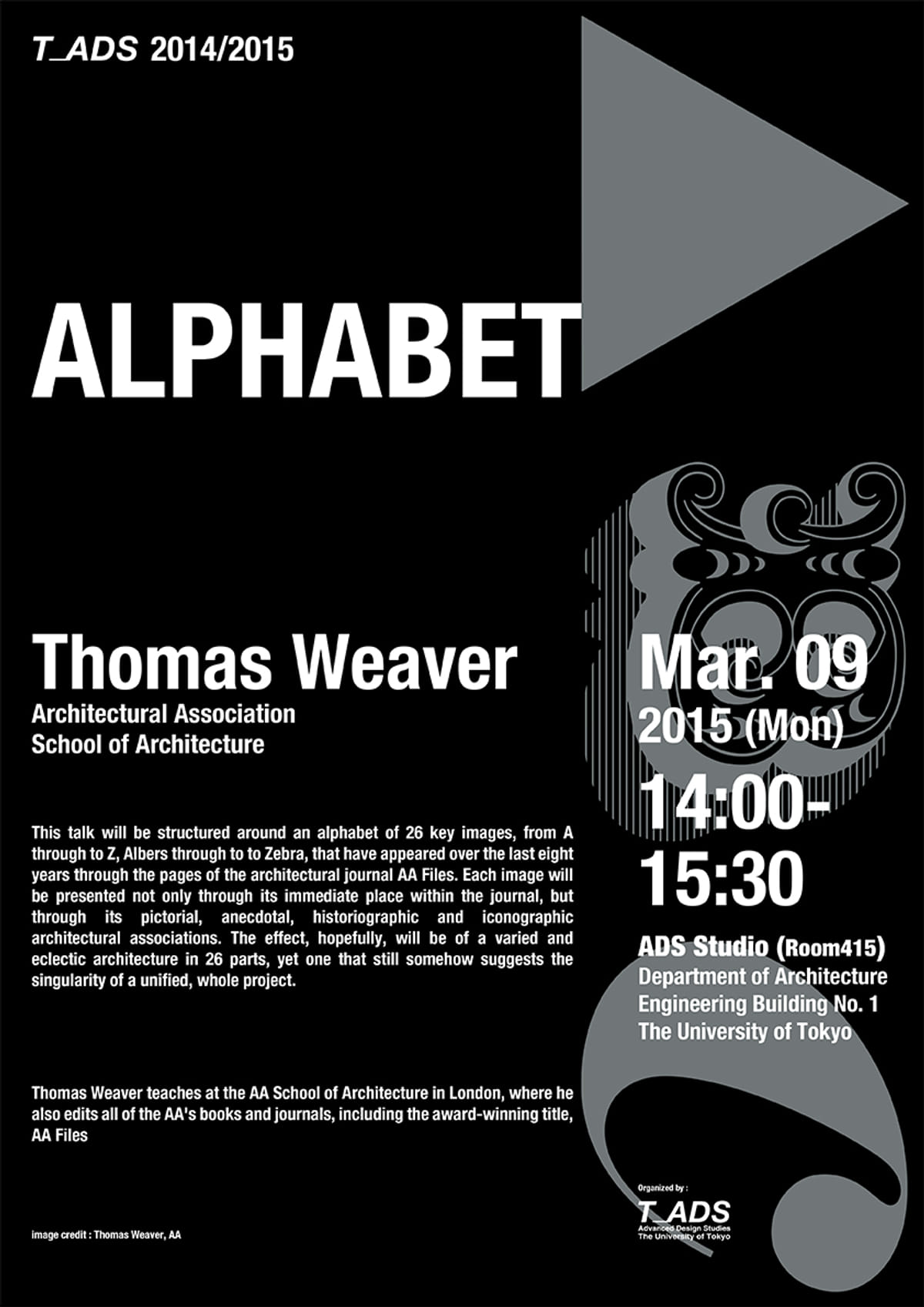 March 9th, 2015: "ALPHABET" Lecture by Thomas Weaver of AA School ...