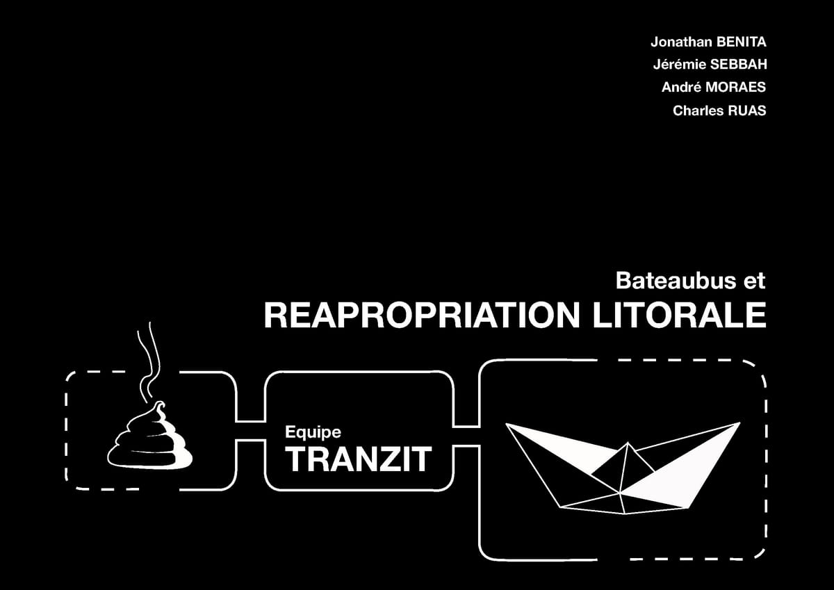 Tranzit: Bateaubus et REAPROPRIATION LITORALE | André Almeida | Archinect